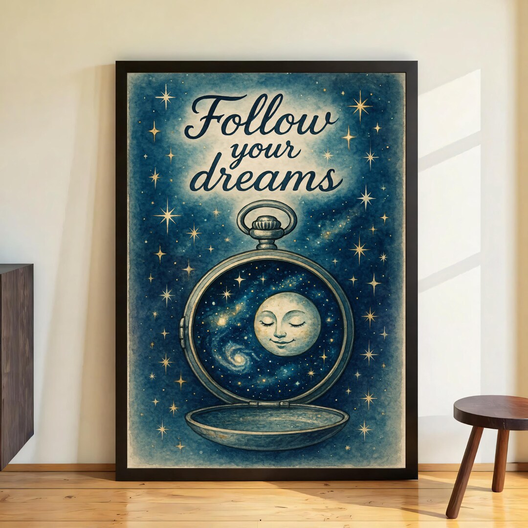 Printable Poster, Follow Your Dreams Moon & Stars Art, Motivational ...
