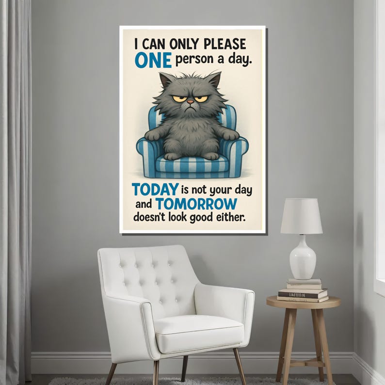 Funny Cat Poster – Grumpy Cat on Chair With Quote “I Can Only Please ...