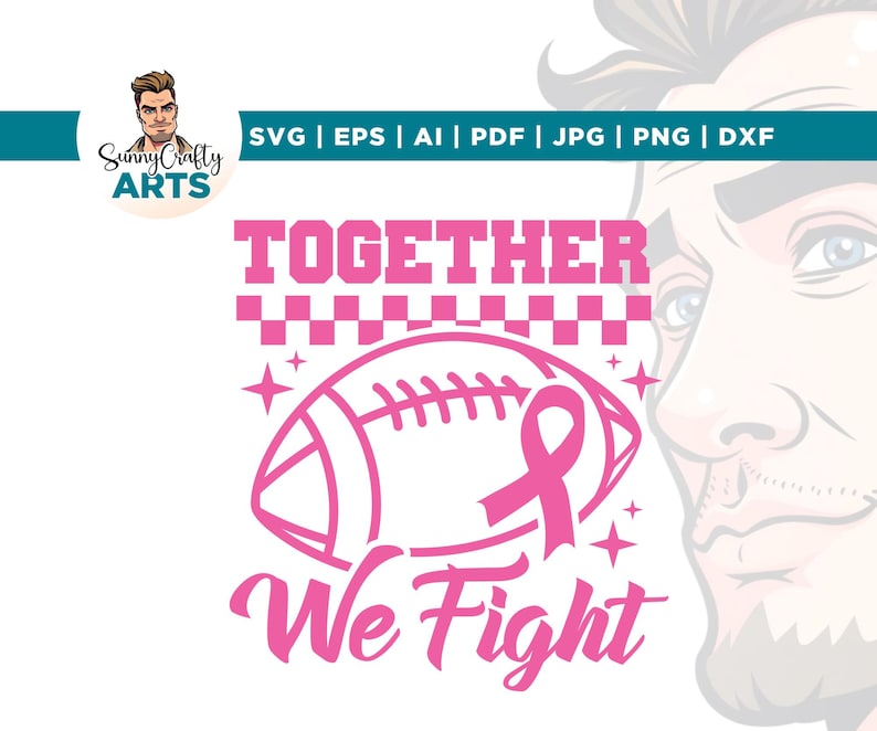 Together We Fight Cancer SVG, Football Breast Cancer Awareness, Cricut ...