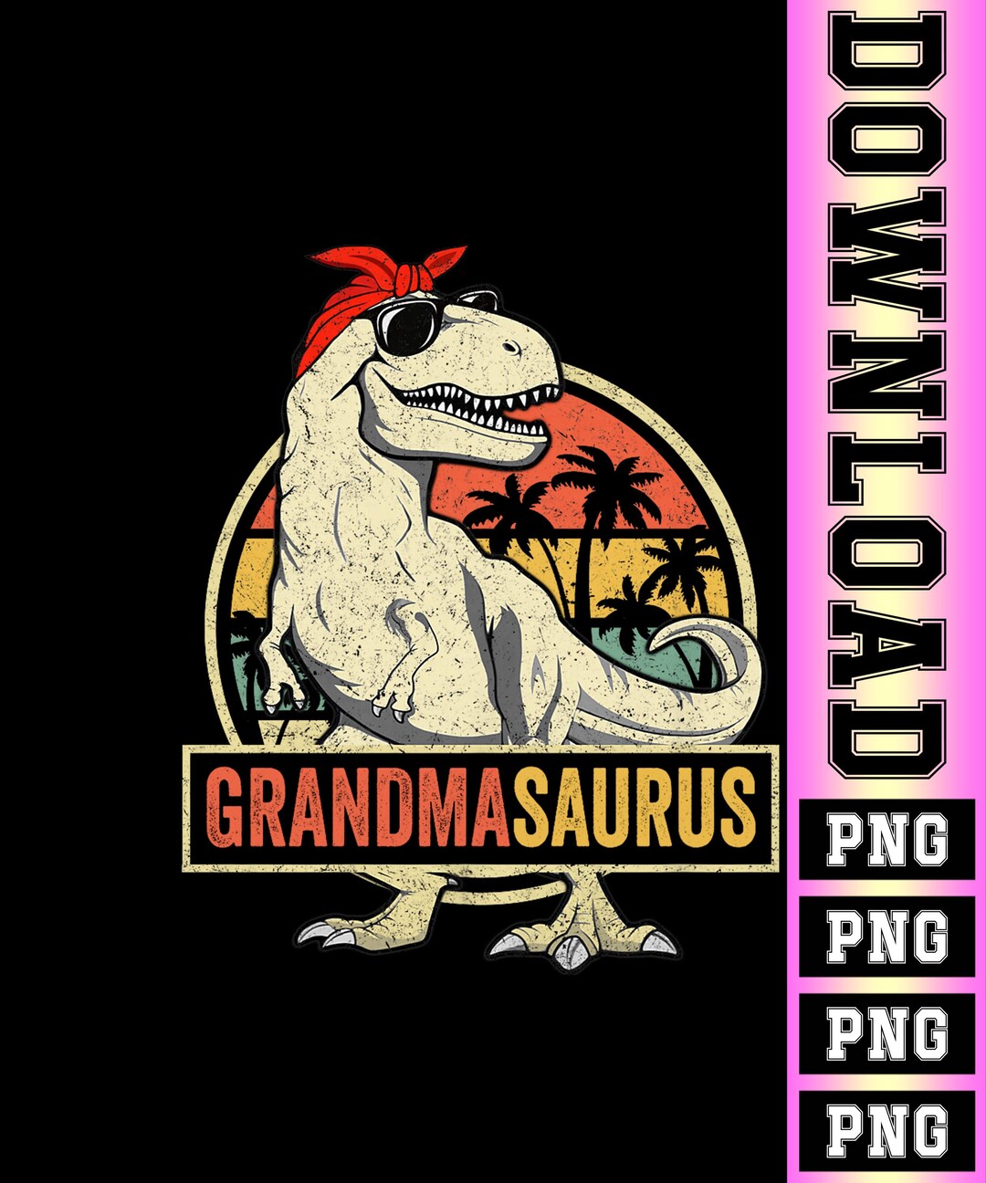 Grandma Saurus T Rex PNG, Funny Vintage Dinosaur Grandma Shirt Design ...