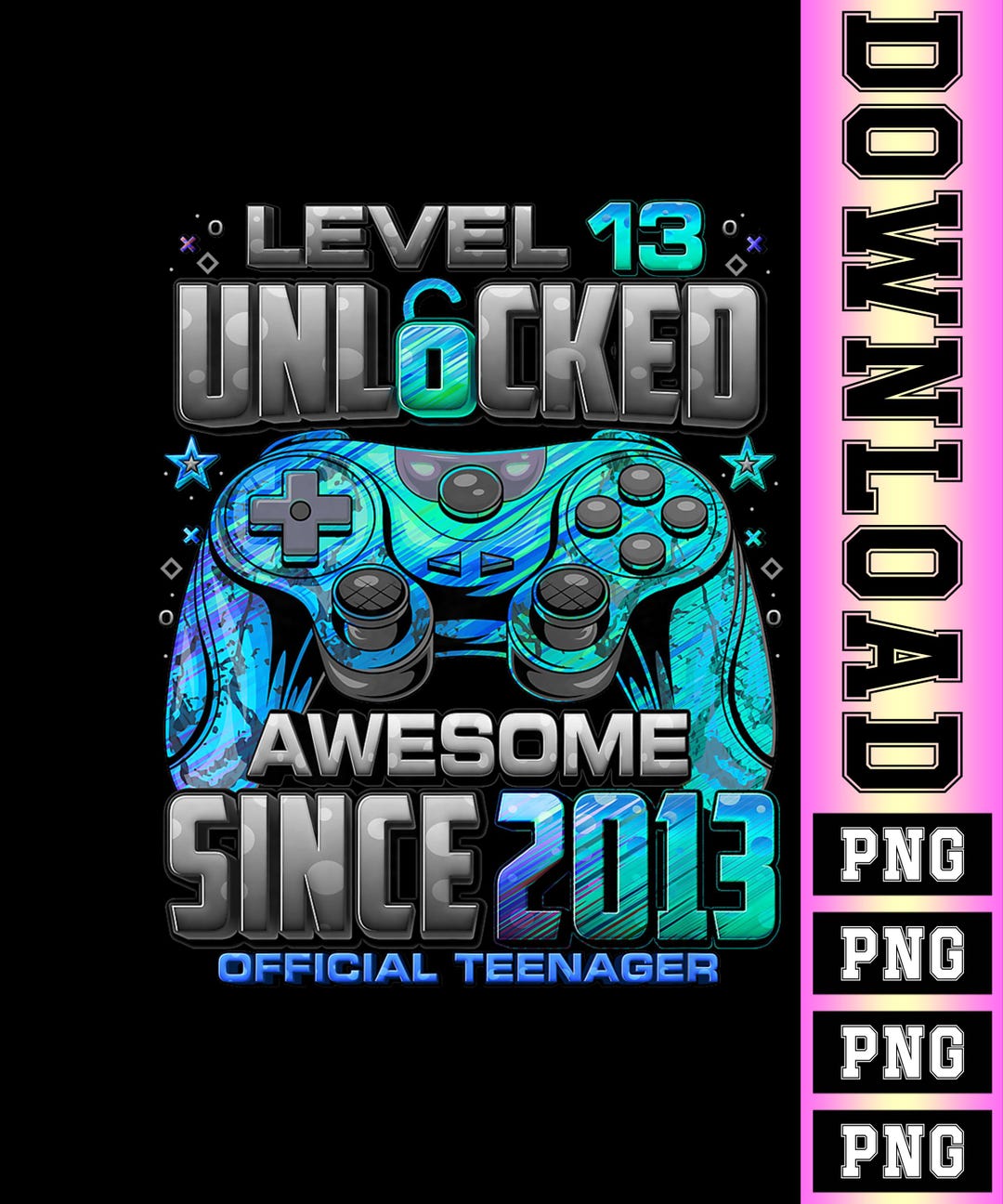Level 13 Unlocked Gamer PNG, 13th Birthday Boy (digital Download) - Etsy