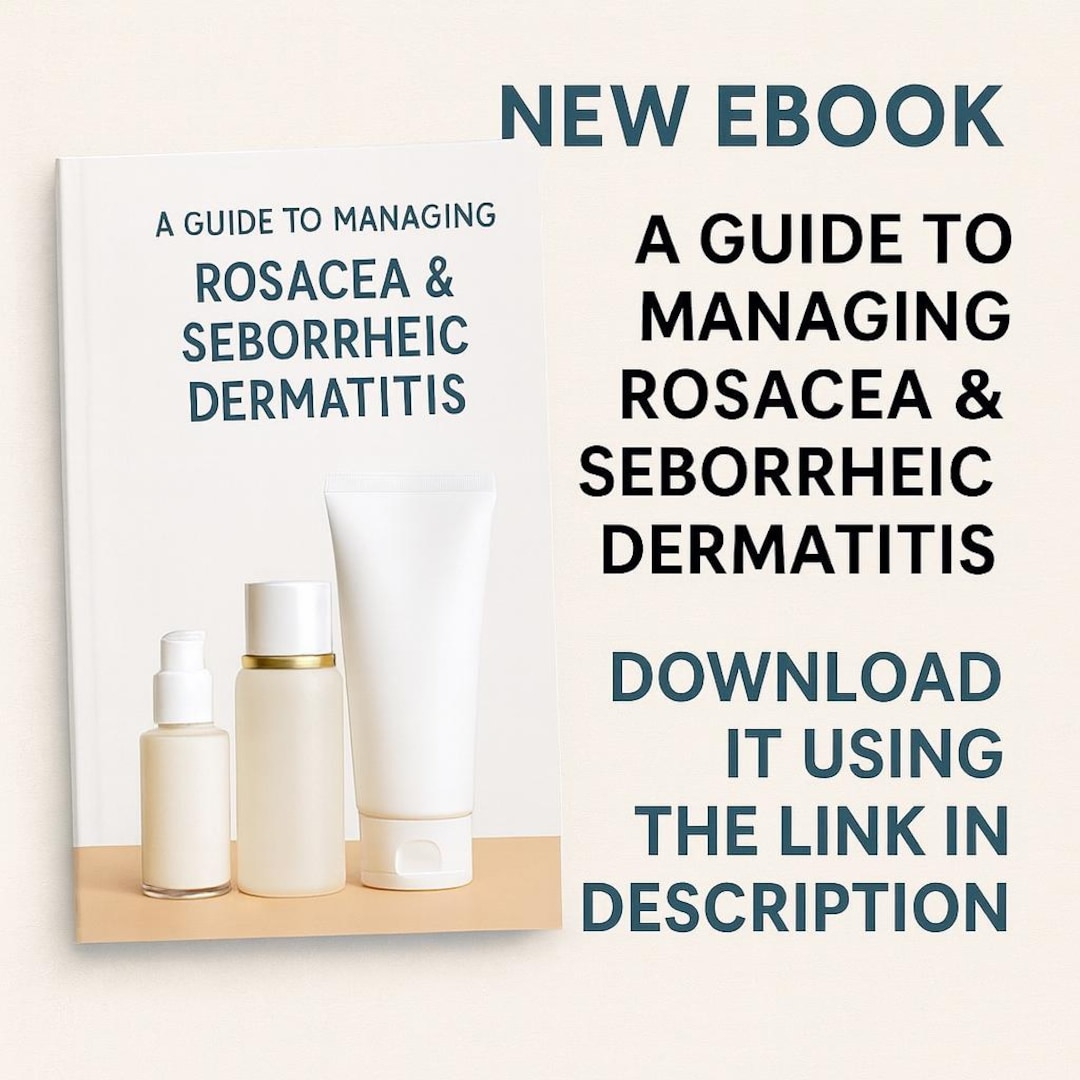 Seborrheic Dermatitis & Rosacea Skincare Guide Ebook - Etsy