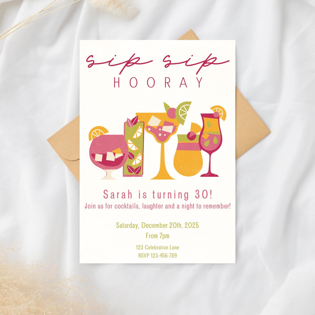 Sip Sip Hooray Birthday Invitation, Cocktail Party (editable Canva ...