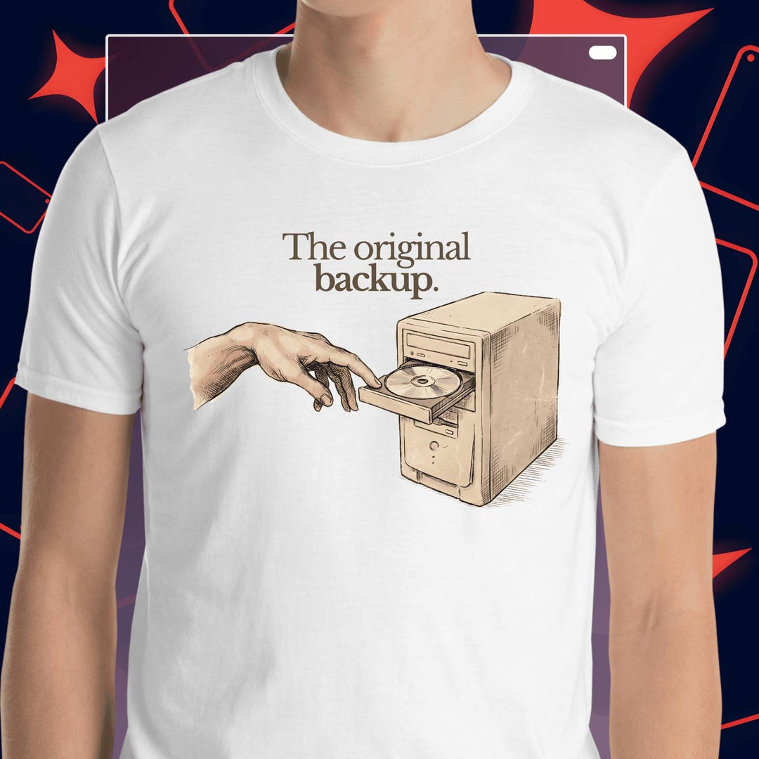 The Original Backup Funny Tech Cotton T-shirt | Retro 90s Computer CD ...