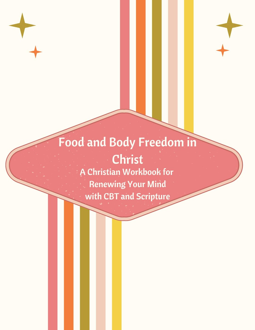 Christian Food and Body Freedom Workbook | CBT Worksheets + Bible ...