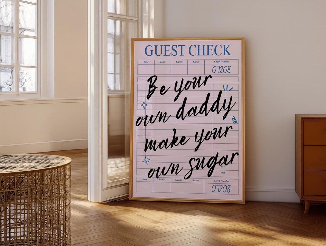 Be Your Own Daddy Print, Funny Guest Check Wall Art, Pink Preppy Poster ...