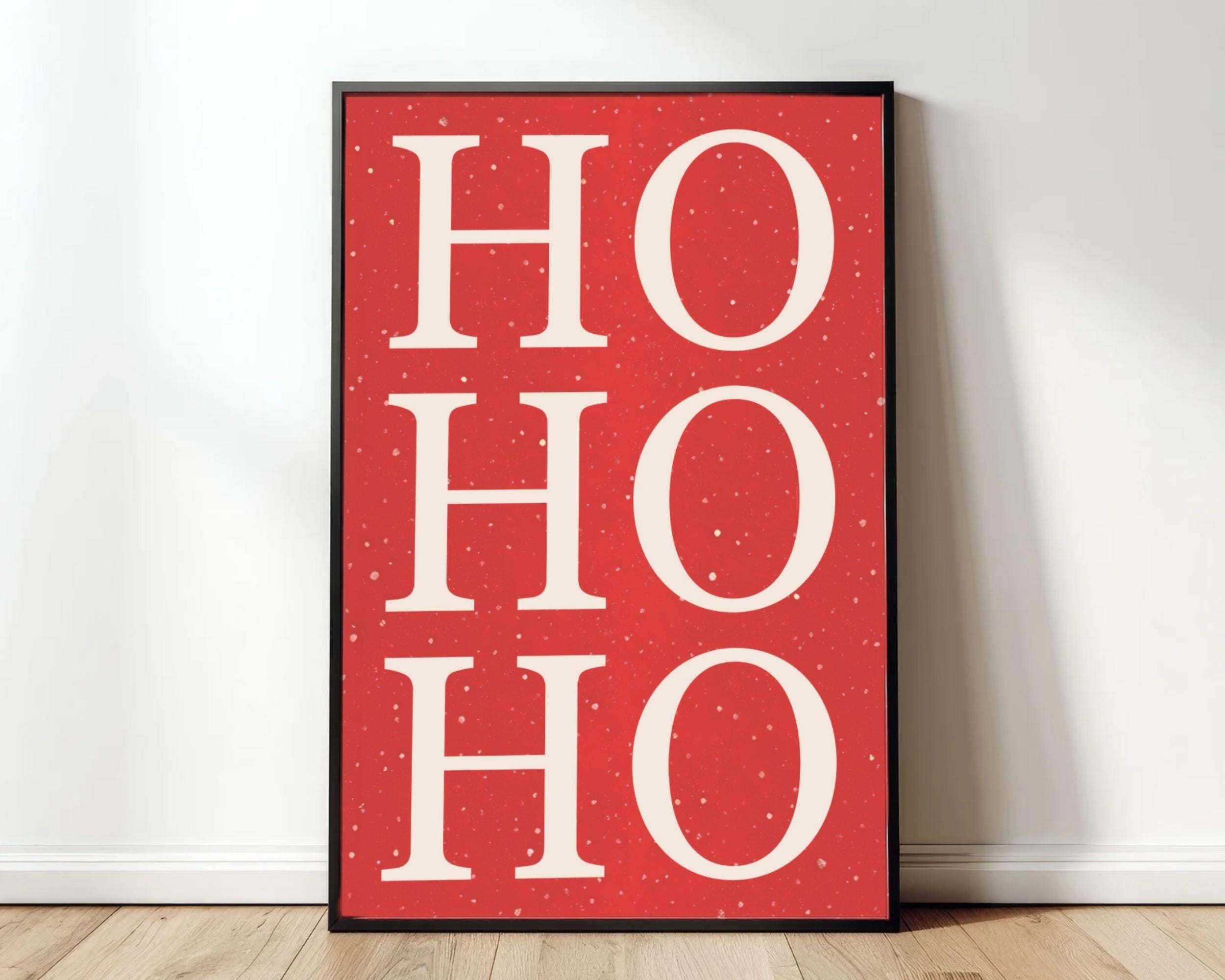 Christmas Ho Ho Ho Poster, Printable Christmas Wall Art, Modern Holiday ...