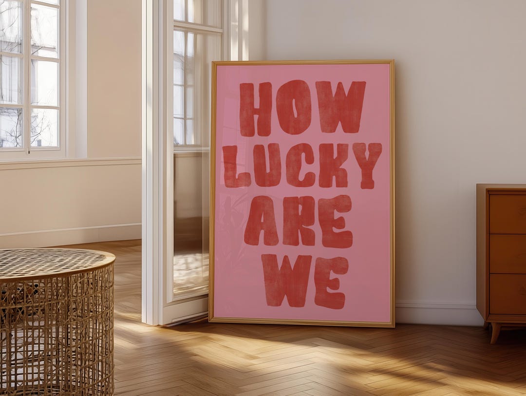 How Lucky We Are Print, Pink Red Stripe Quote Print, Trendy Home Decor ...