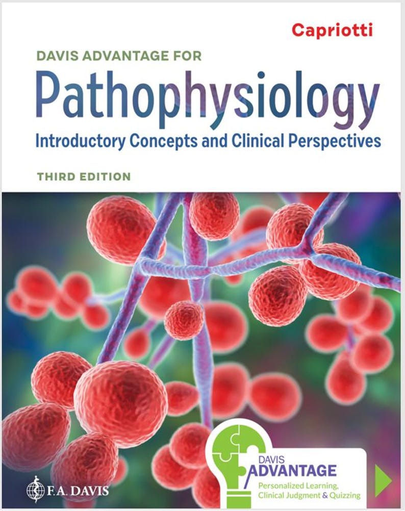Davis Advantage for Pathophysiology Introductory Concepts and Clinical ...