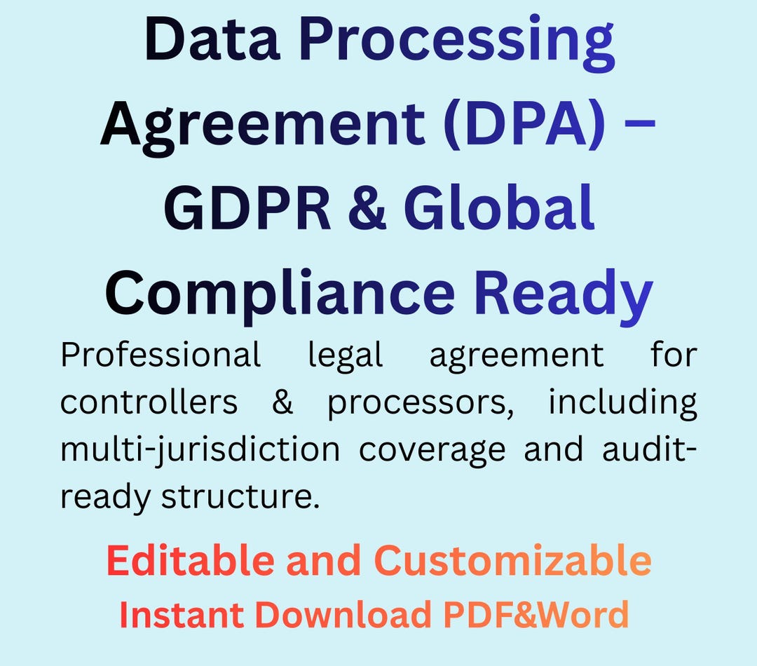 Data Processing Agreement (DPA) Template – GDPR, CCPA & Global ...