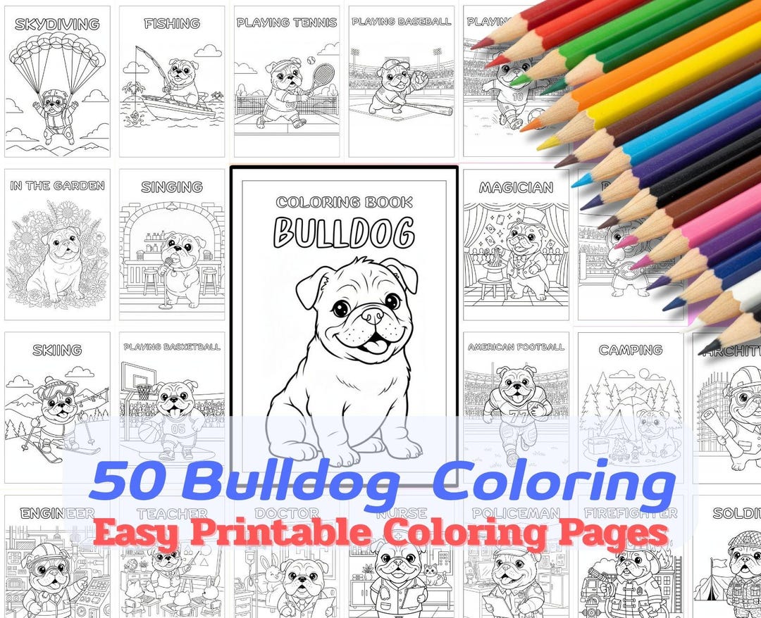 50 Bulldog Coloring Pages | Relaxing Dog Printable Book for Kids ...