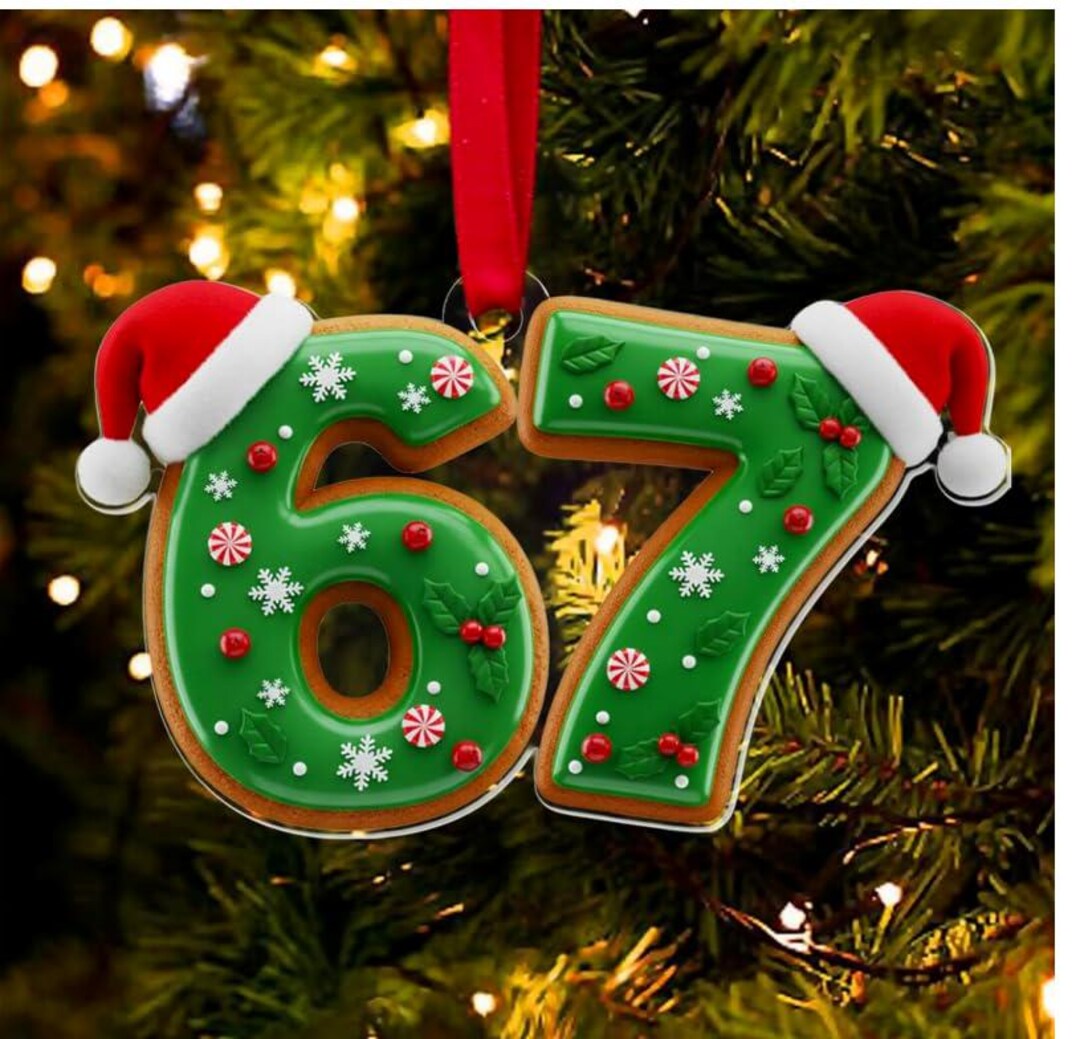 Six Seven Ornament, 67 Christmas Ornament, Funny 67 Ornament Decor ...