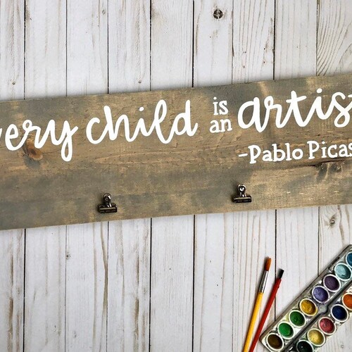 Every Child is an Artist Art Display 3d Sign. Handmade Sign . | Etsy