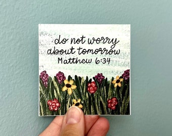 Do Not Worry About Tomorrow Sticker, Bible Verse Sticker, Christian ...