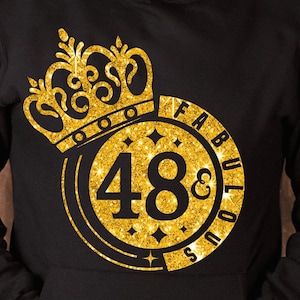 48 and Fabulous SVG, 48th Birthday Svg, Birthday Queen Svg, 48 Years ...