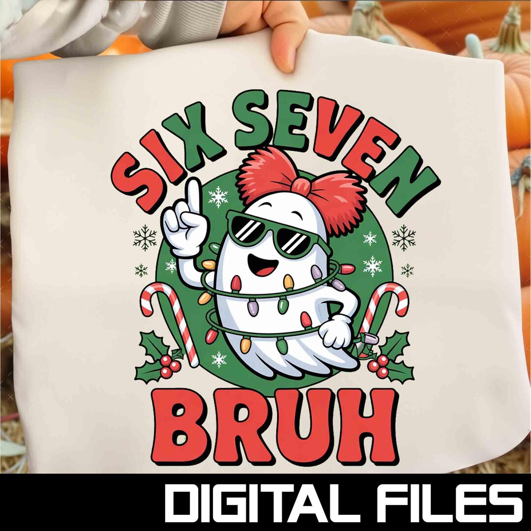 Haunted by Six Seven Bruh PNG, Funny Christmas Meme Design, Spooky 6 7 ...