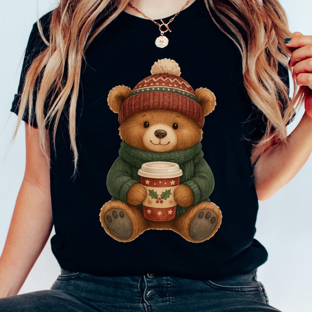 Cozy Holiday Teddy Bear Shirt With Hot Cocoa Cup, Cute Winter Bear Tee ...