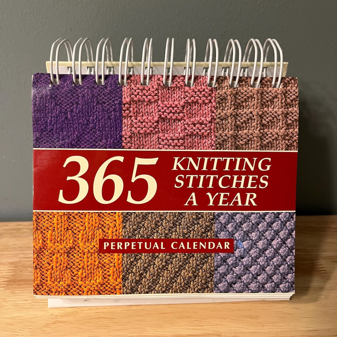 365 Knitting Stitches a Year, Perpetual Calendar,discover A Different ...