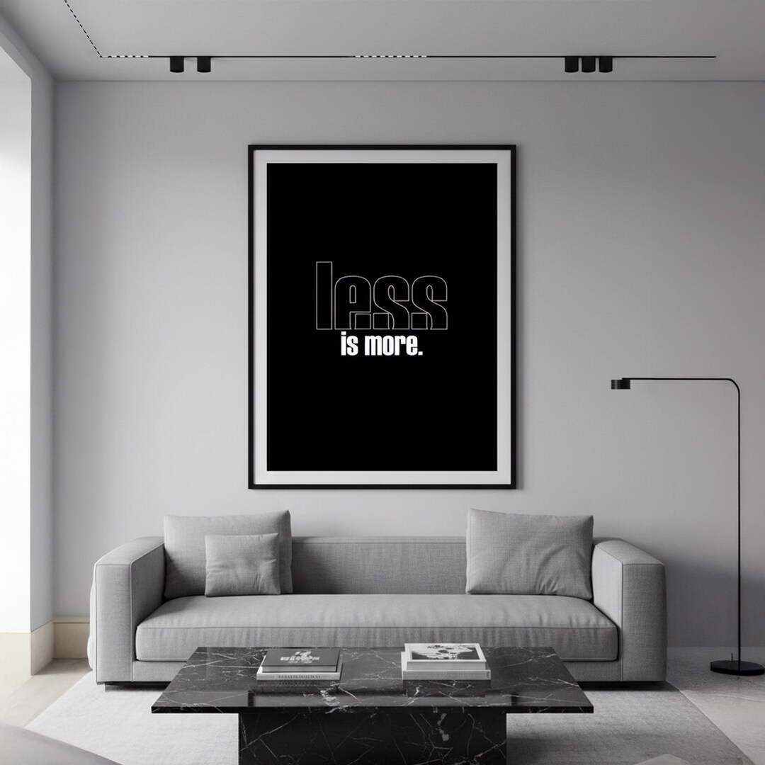 Less is More Wall Art, Minimalist Typography Print, Digital Download ...