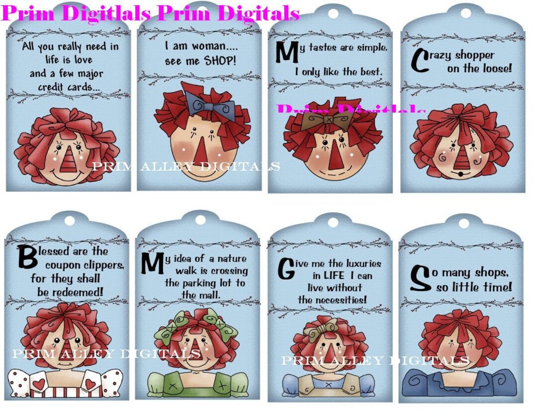 NEW Primitive Raggedy Shopping Annie Tags Journal Tags Sassy Sayings ...