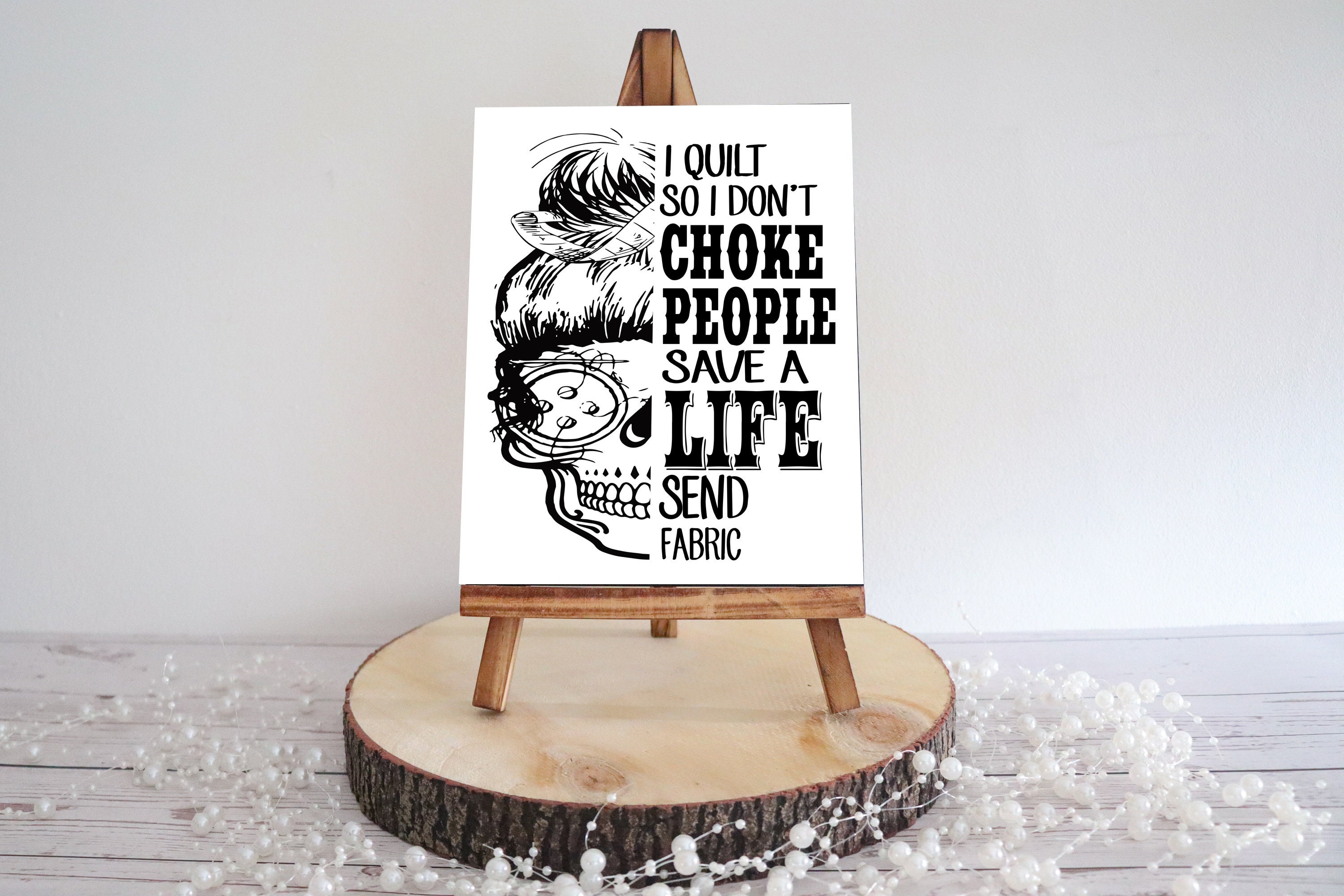 I Quilt so I Don't Choke Someone Svg - Etsy