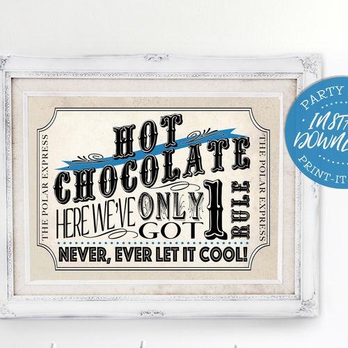 Polar Express Hot Chocolate Poster Blue INSTANT DOWNLOAD - Etsy