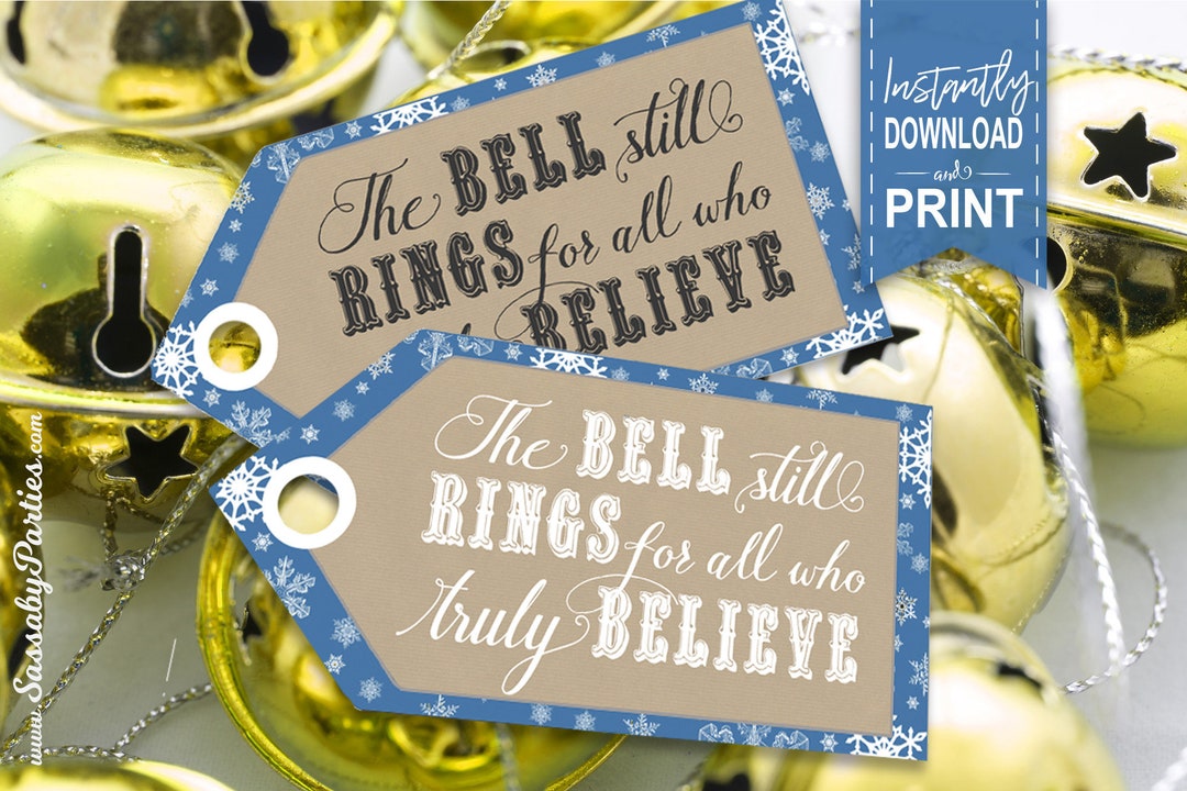 Polar Express Bell Still Rings Party Gift Tags - INSTANT DOWNLOAD ...
