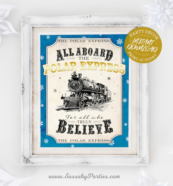 Polar Express Poster - All Aboard - INSTANT DOWNLOAD - Printable ...