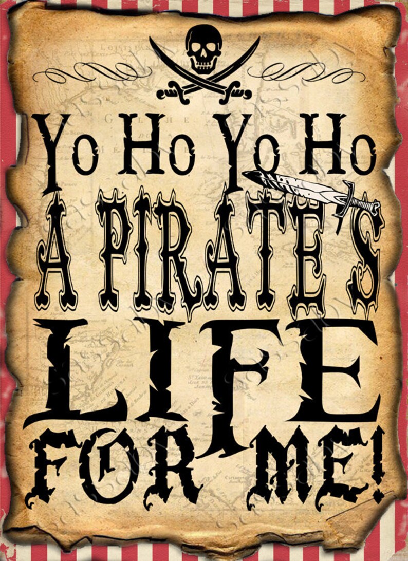 Pirate Life for Me Party Sign INSTANT DOWNLOAD Printable - Etsy