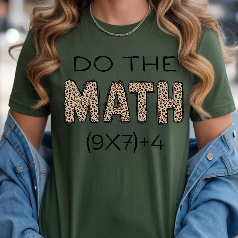 Do the Math 67 Meme Png, Leopard Math Teacher Png, Sarcastic Equation ...