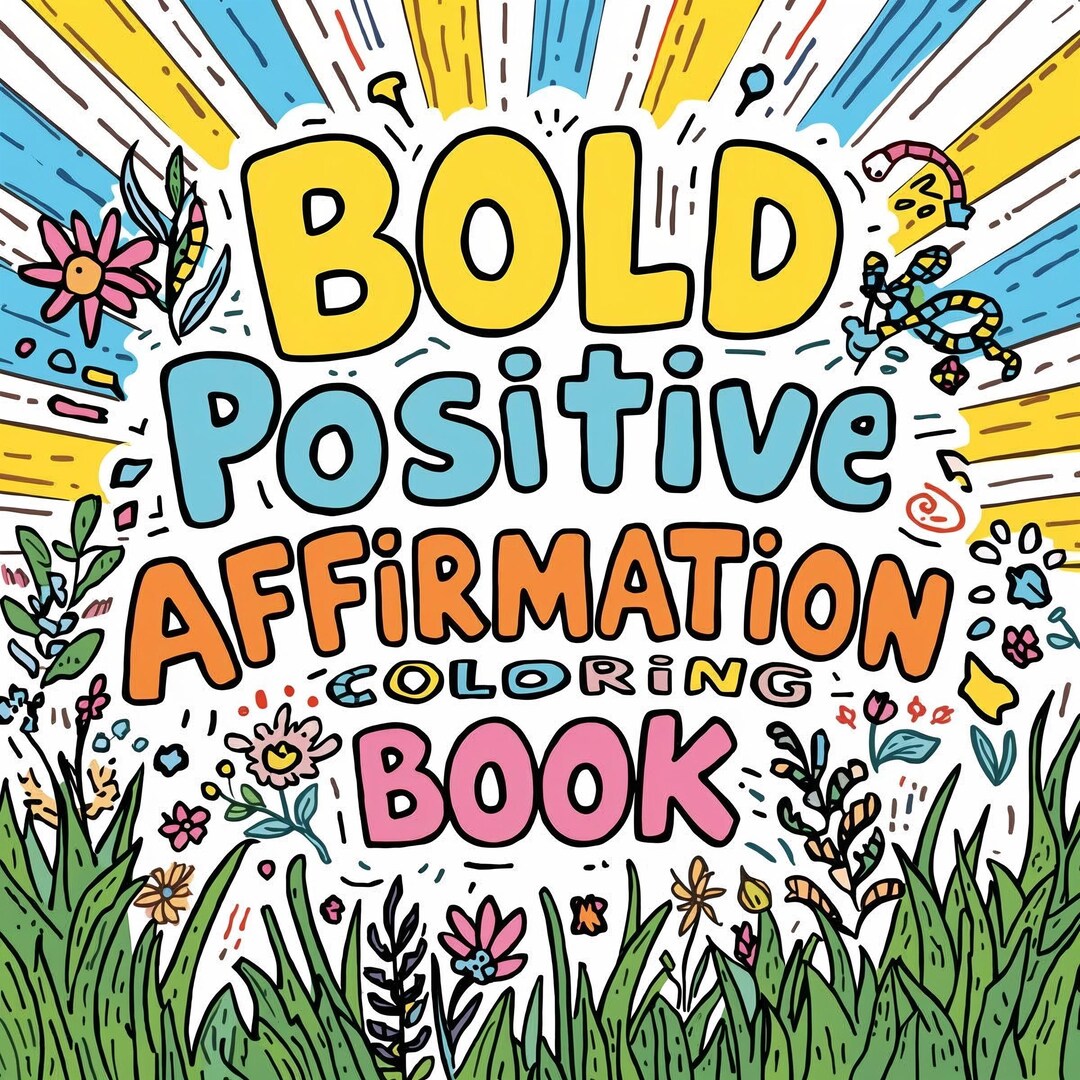 Bold Positive Affirmation Coloring Book – Volume 2 | Empowering Words ...