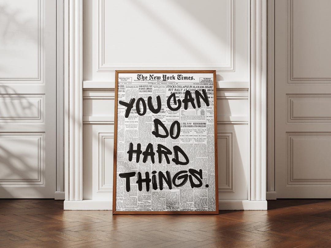You Can Do Hard Things Poster | Motivational Quote Wall Art ...