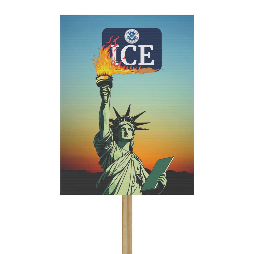 Abolish ICE Protest Sign, Lady Liberty Anti-fascist Rally Sign (18x24 ...