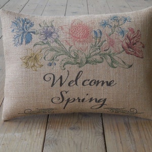 Welcome Spring Burlap Pillow, Farmhouse Pillows, Shabby Chic 16, Spring ...