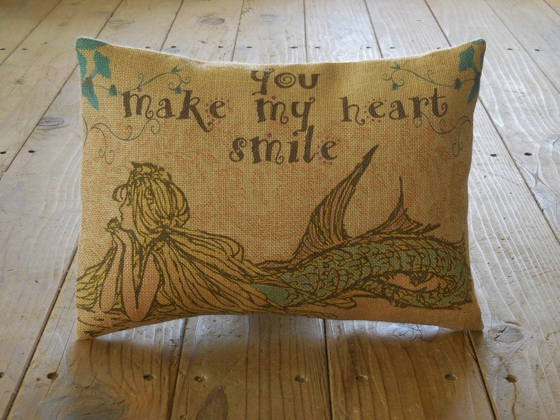 Smile Mermaid Burlap Pillow You Make My Heart Smile Mermaid - Etsy