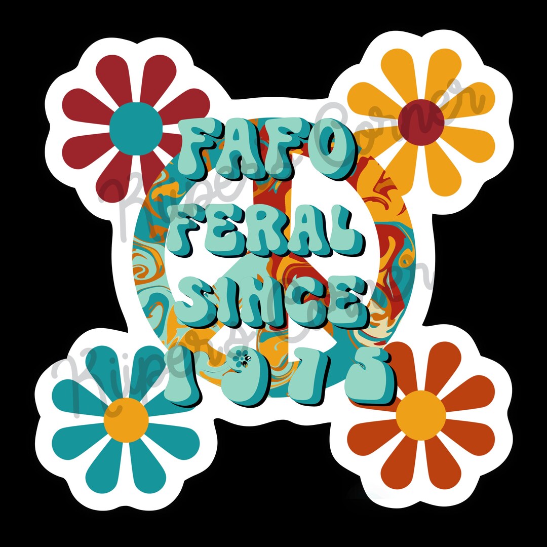 Retro FAFO Feral Peace Sign PNG SVG Cut Files (digital Download) - Etsy