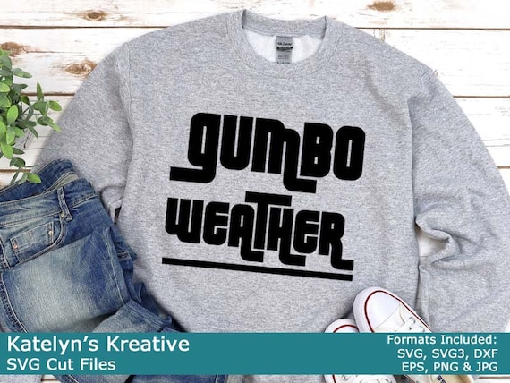 Gumbo Weather SVG SVG3 PNG JPG Sublimation | Etsy Australia