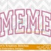 Meme Svg, Meme Svg Files, Best Meme Ever Svg, Meme Cut File, Best Meme ...