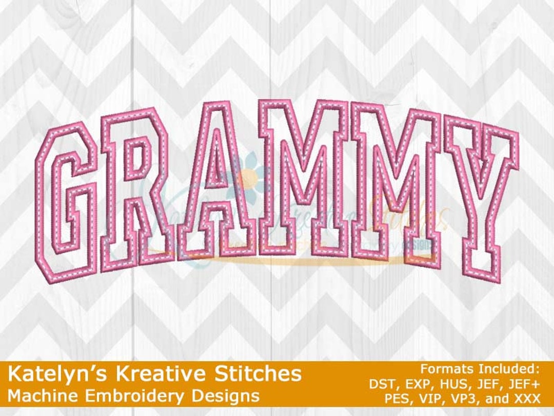Grammy Arched Embroidery, Grammy Applique, Machine Embroidery Designs ...