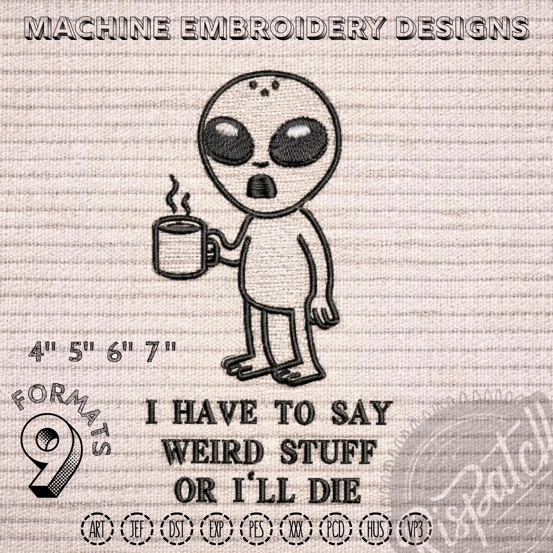 Weird Thoughts Alien Humor Machine Embroidery Designs - Etsy
