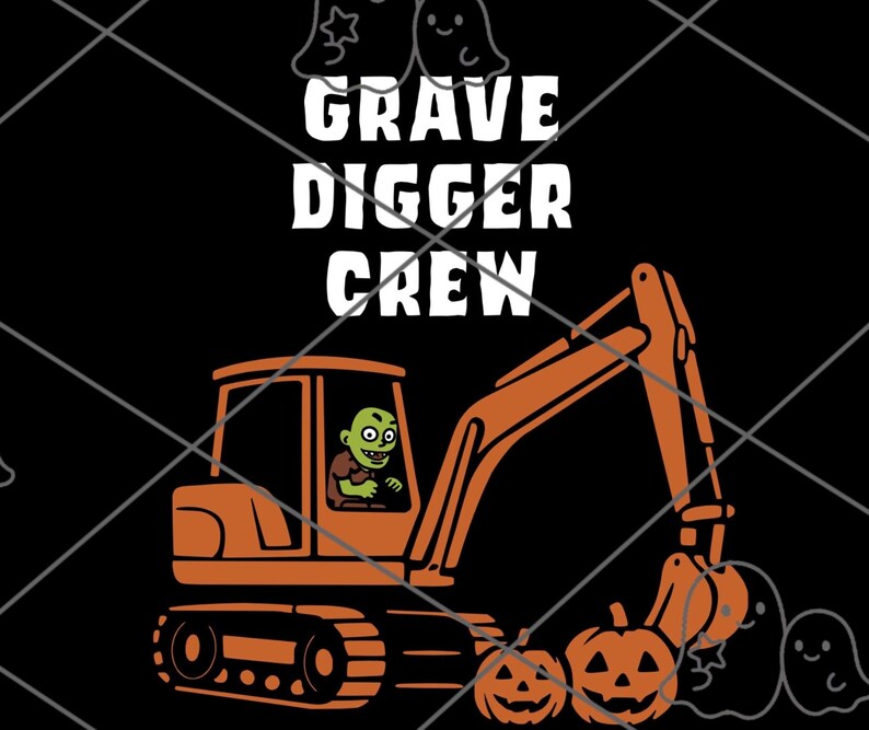 Grave Digger Crew SVG PNG | Halloween Excavator Truck Clipart | Ghost ...