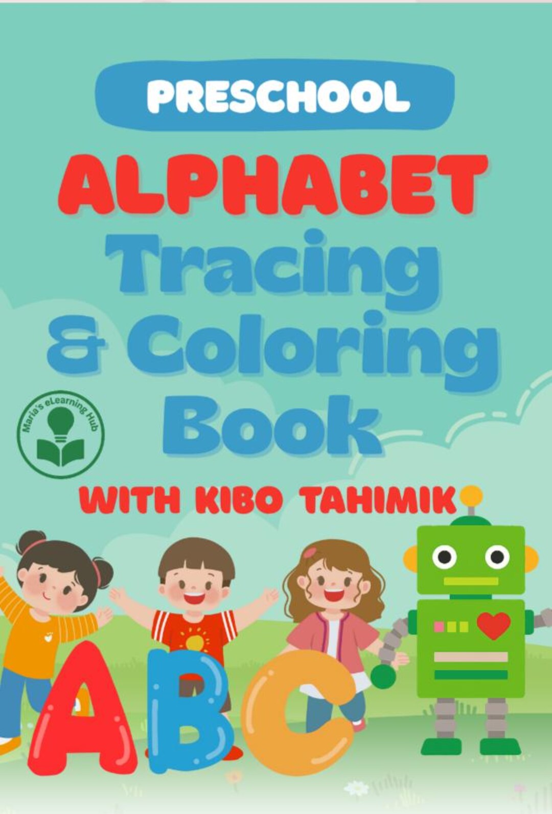 Alphabet Coloring & Tracing Book for Kids | A-Z (printable PDF) | 31 ...