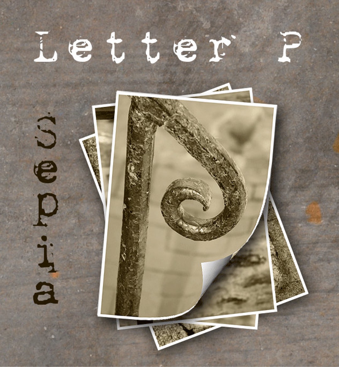 LETTER P Alphabet Photography LETTERS - Sepia Alphabet Photos - Etsy