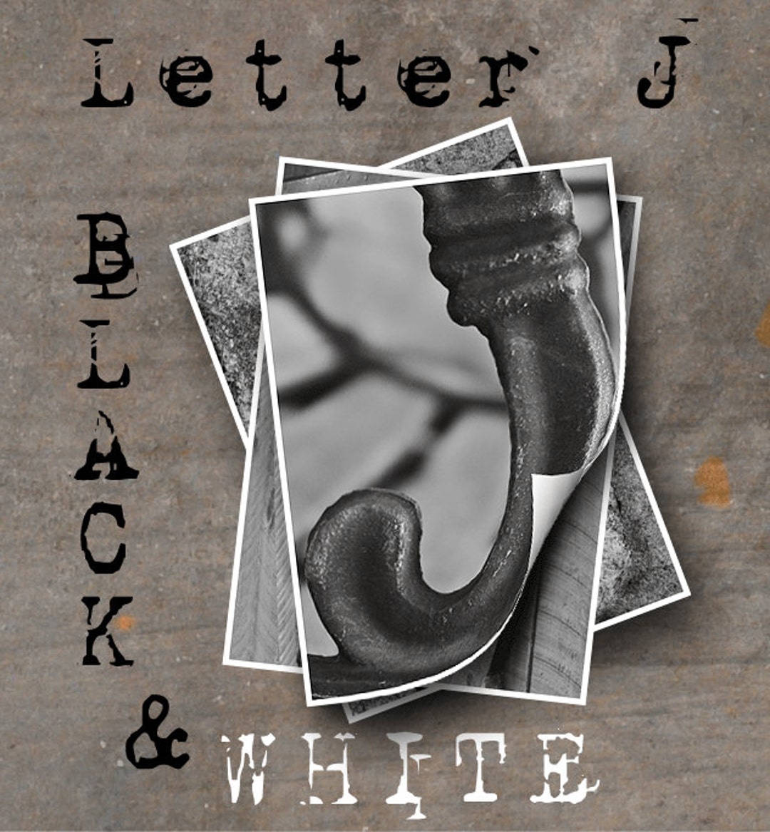 LETTER J Alphabet Photography LETTERS - Black and White Alphabet Photos ...