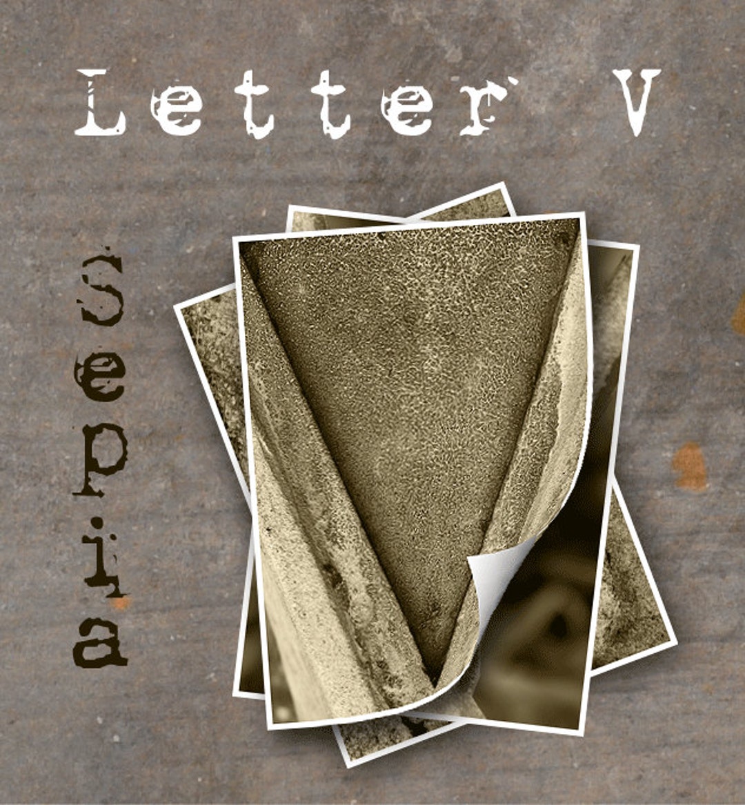 LETTER V Alphabet Photography LETTERS - Sepia Alphabet Photos - Etsy