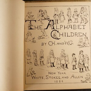 Vintage / Antique "the Alphabet Children" Book (c.1884) - Collectible ...