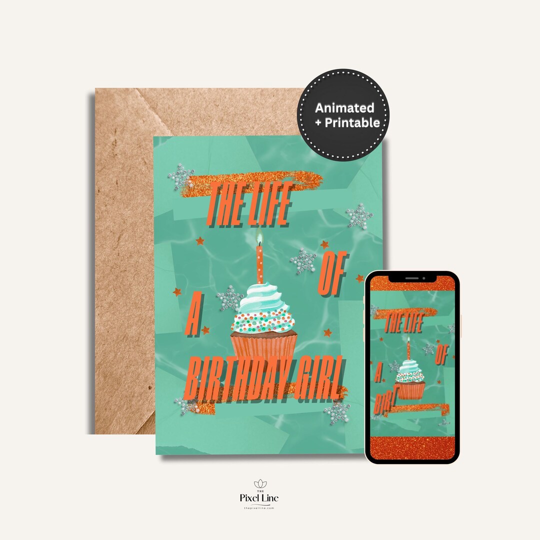 The Life of a Birthday Girl, Taylor Inspired, Printable + Animated E ...