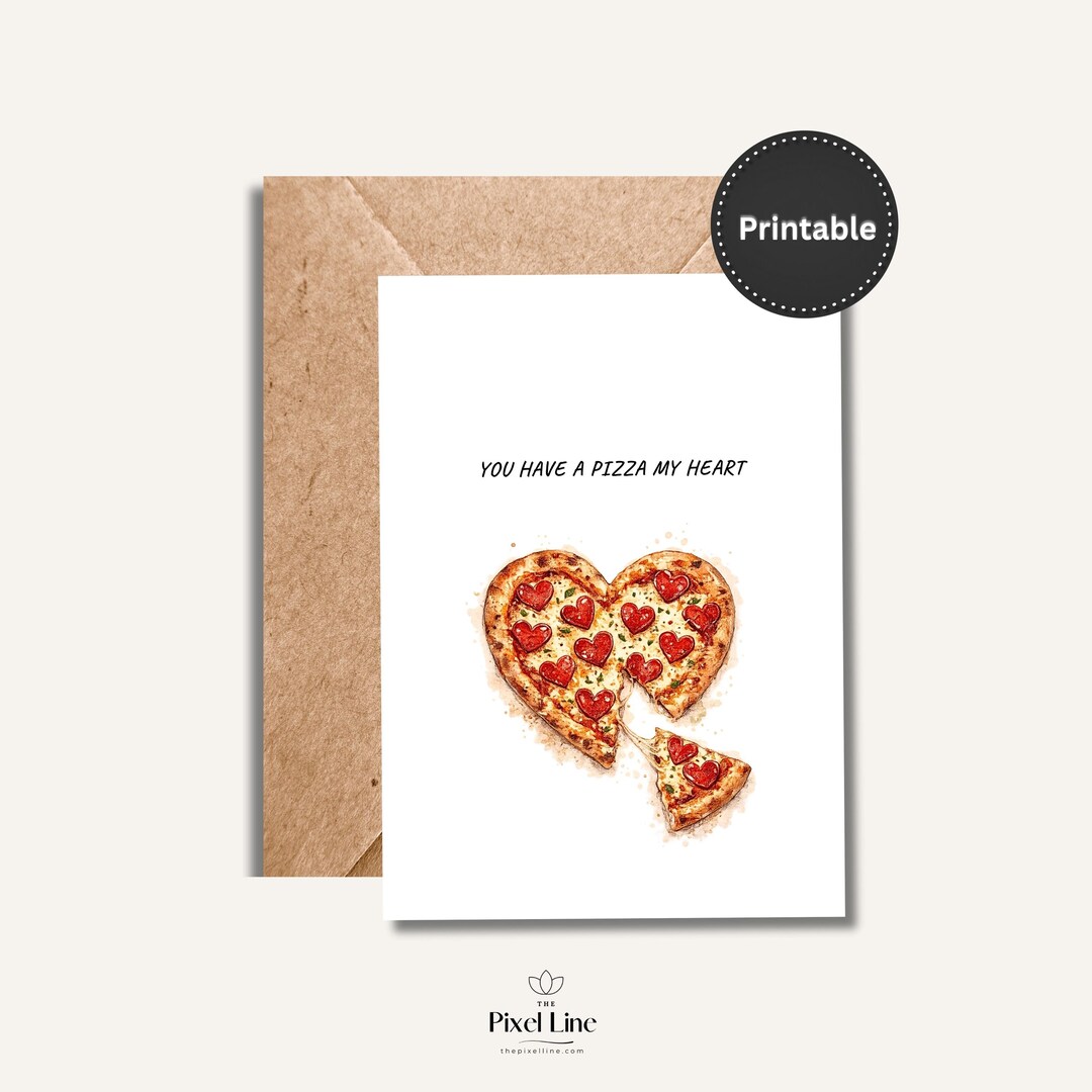 Pizza My Heart Valentine Card | Funny Watercolor Printable (5x7 PDF ...