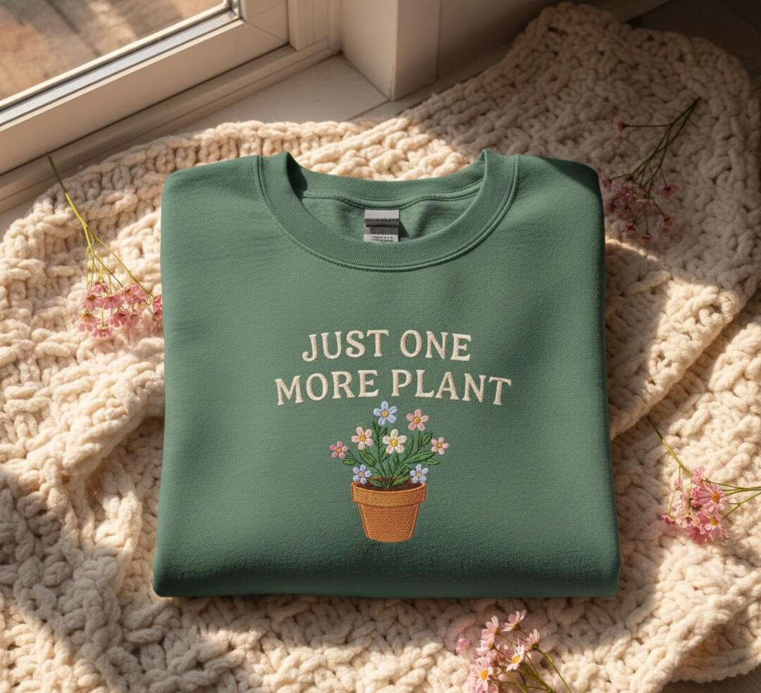 Custom Plant Lover Quote Design With Just One More Plant Message for ...