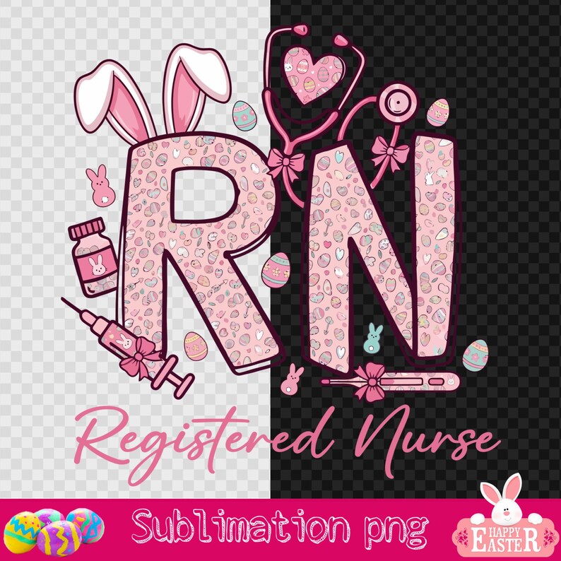 Easter Day Png, Easter Nurse PNG, RN Nurse, Registered Nurse, Spring RN ...